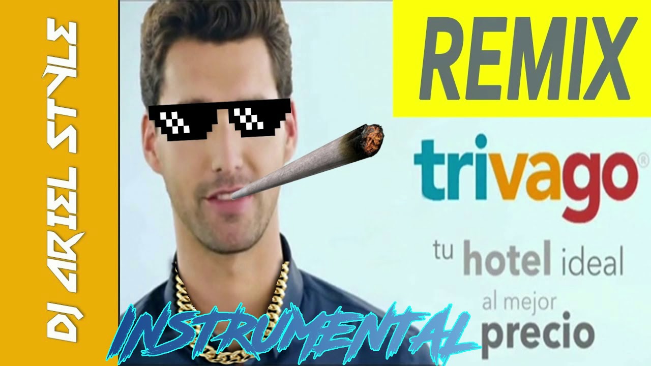 "HOTEL TRIVAGO" (DJ ARIEL STYLE REMIX) [INSTRUMENTAL] - YouTube