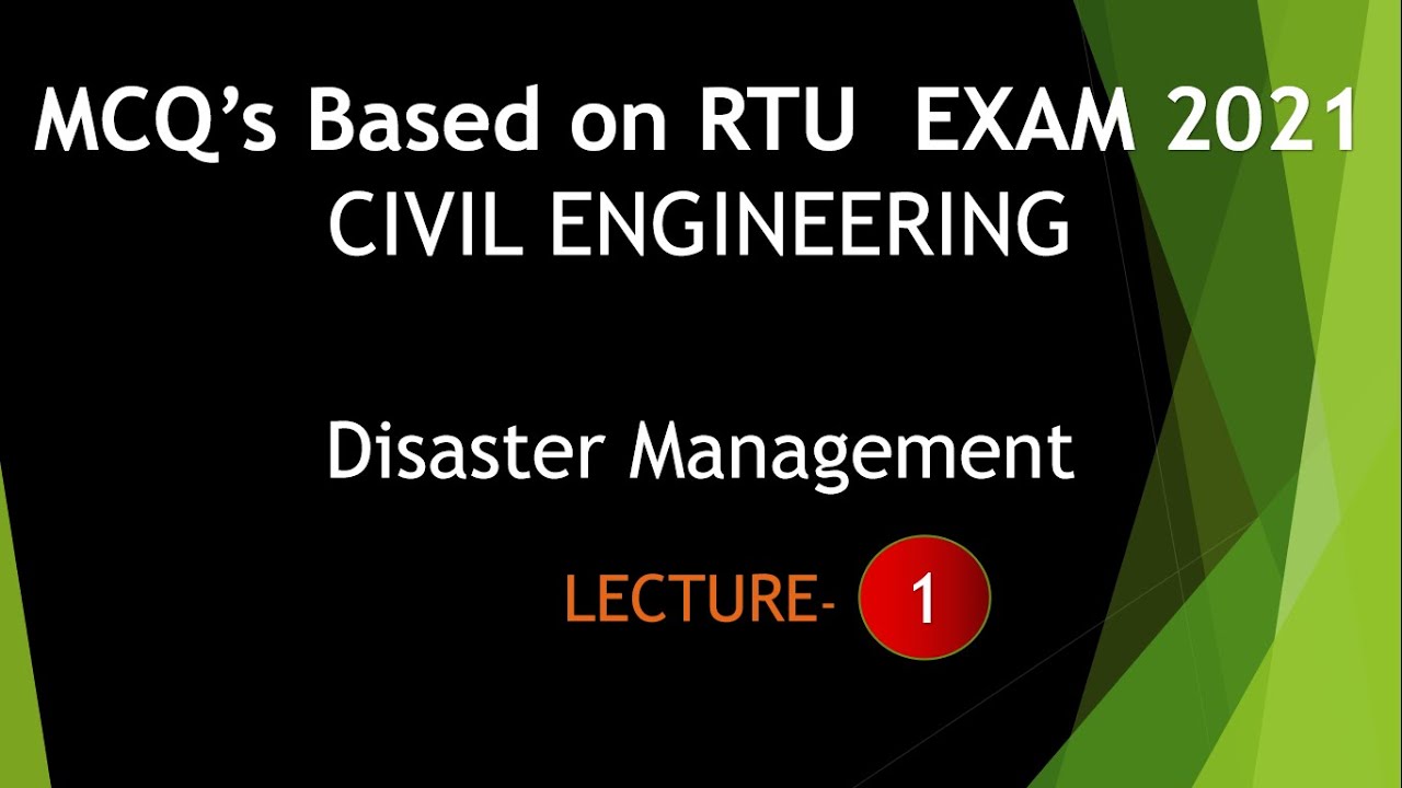 (L1)RTU EXAM 2021 IMPORTANT MCQ ON Disaster Management||RTU EXAM ...