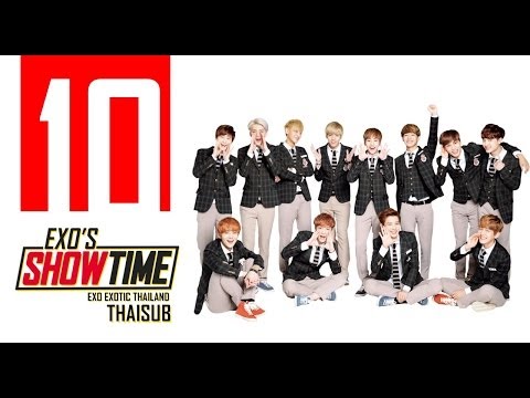 [THAI SUB] EXO's Showtime EP.10 [FULL]