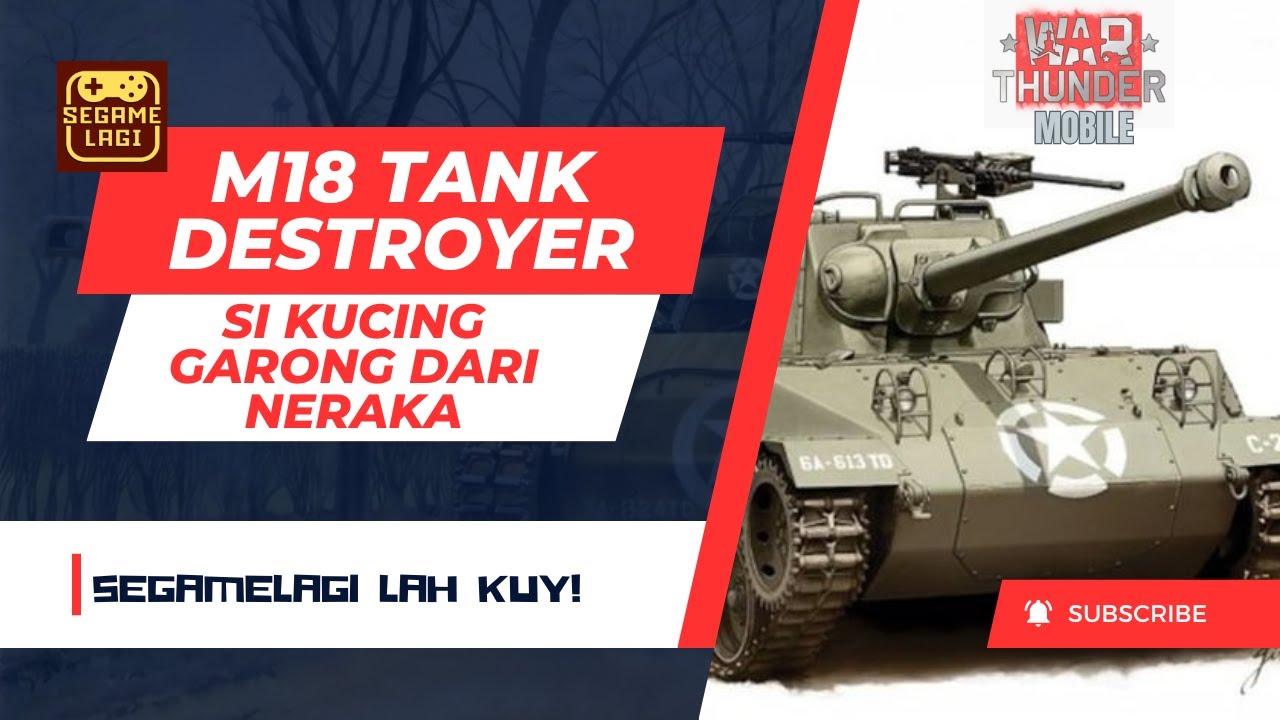 War Thunder Mobile - M18 Hellcat - Kucing Garong Dari Neraka Pemburu ...