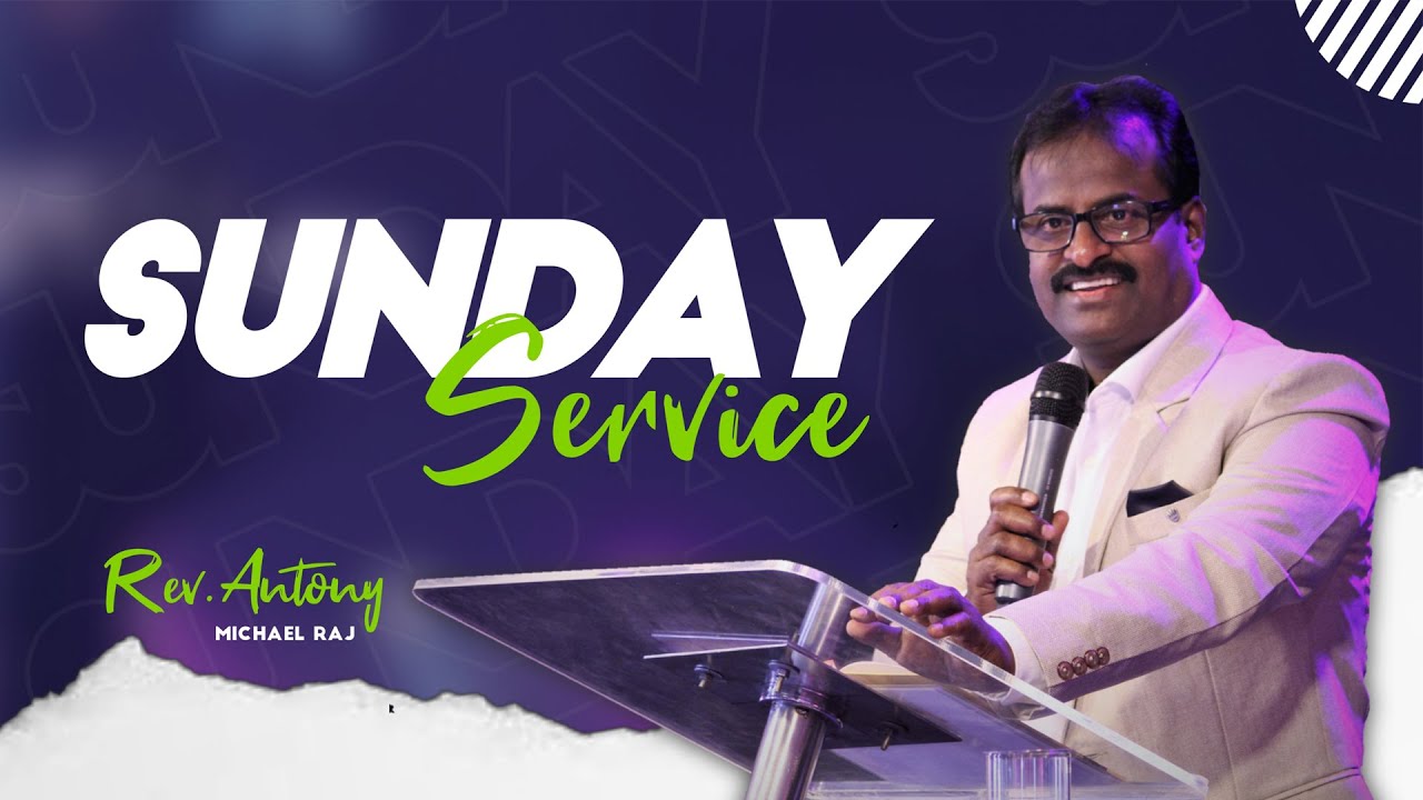 🔴LIVE - SUNDAY SERVICE | Rev.J.Antony Michael Raj | 05 March 2023 - YouTube