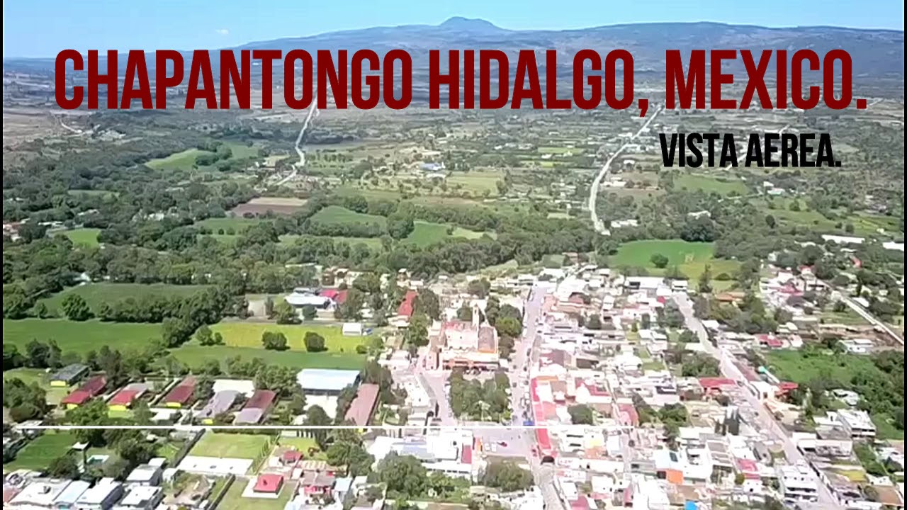 Chapantongo Hidalgo (2018) Vista Aerea - YouTube