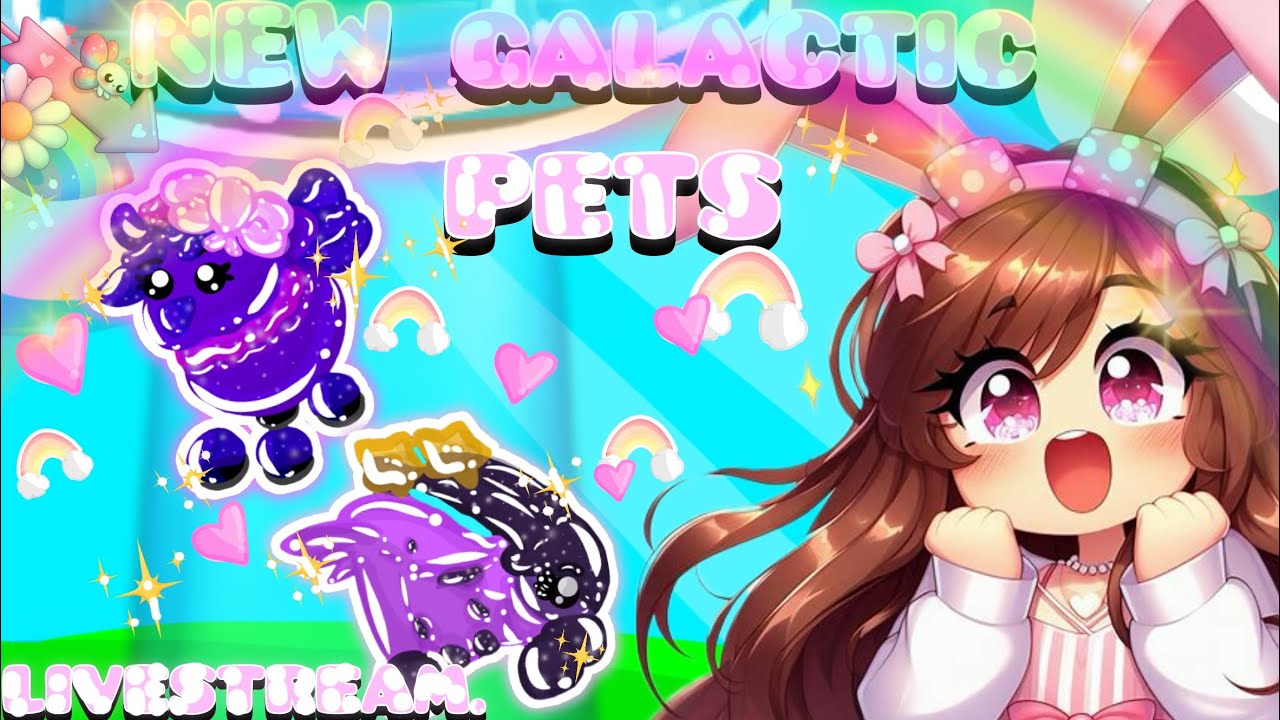 LIVE STREAM 🔴 NEW ADOPT ME UPDATE/NEW GALACTIC PETS!!! 🤩💕🌌 in adopt me ...