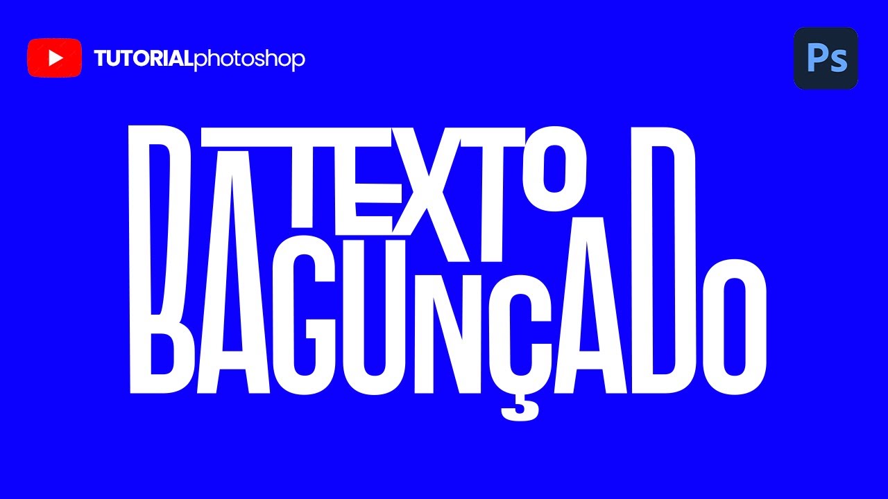 Efeito de TEXTO BAGUNÇADO FÁCIL - AULA 253 - Photoshop para iniciantes ...