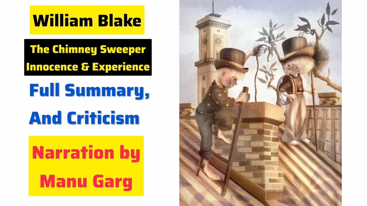 The Chimney Sweeper by William Blake from Song of Innocence and ...