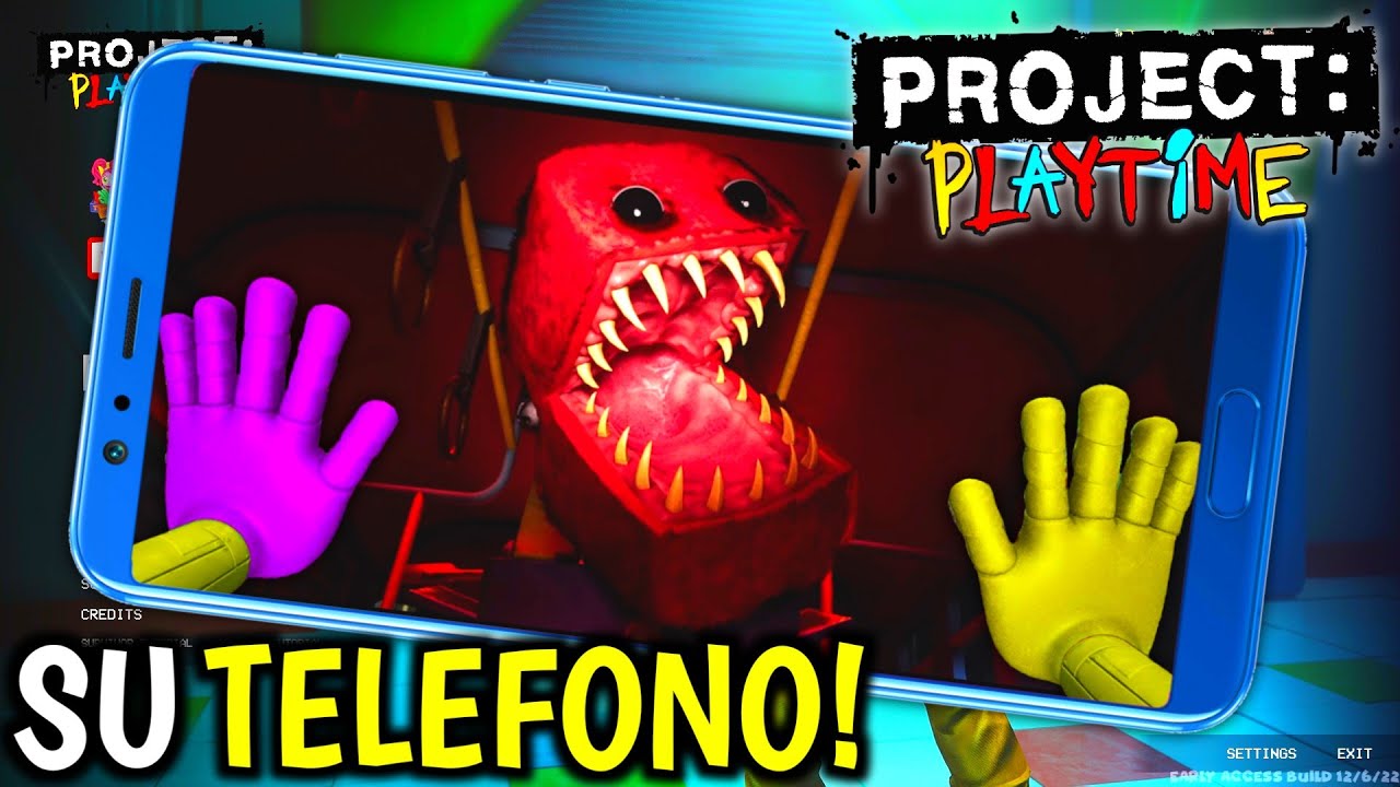 PROVIAMO PROJECT PLAYTIME su TELEFONO e NOVITÀ UFFICIALI di POPPY ...