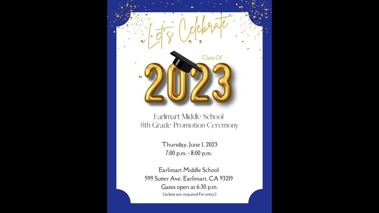 2023 Earlimart Middle School Promotion Ceremony - YouTube