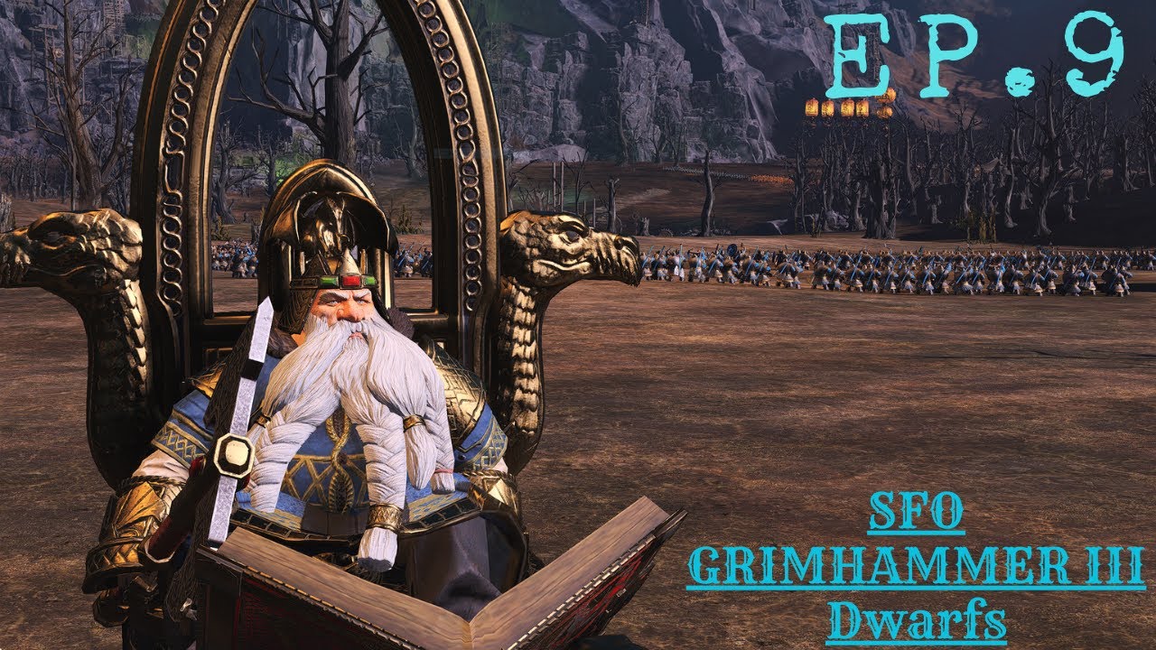 SFO GRIMHAMMER III | Dwarfs #9 | Loosing ground | Total War Warhammer 3 ...