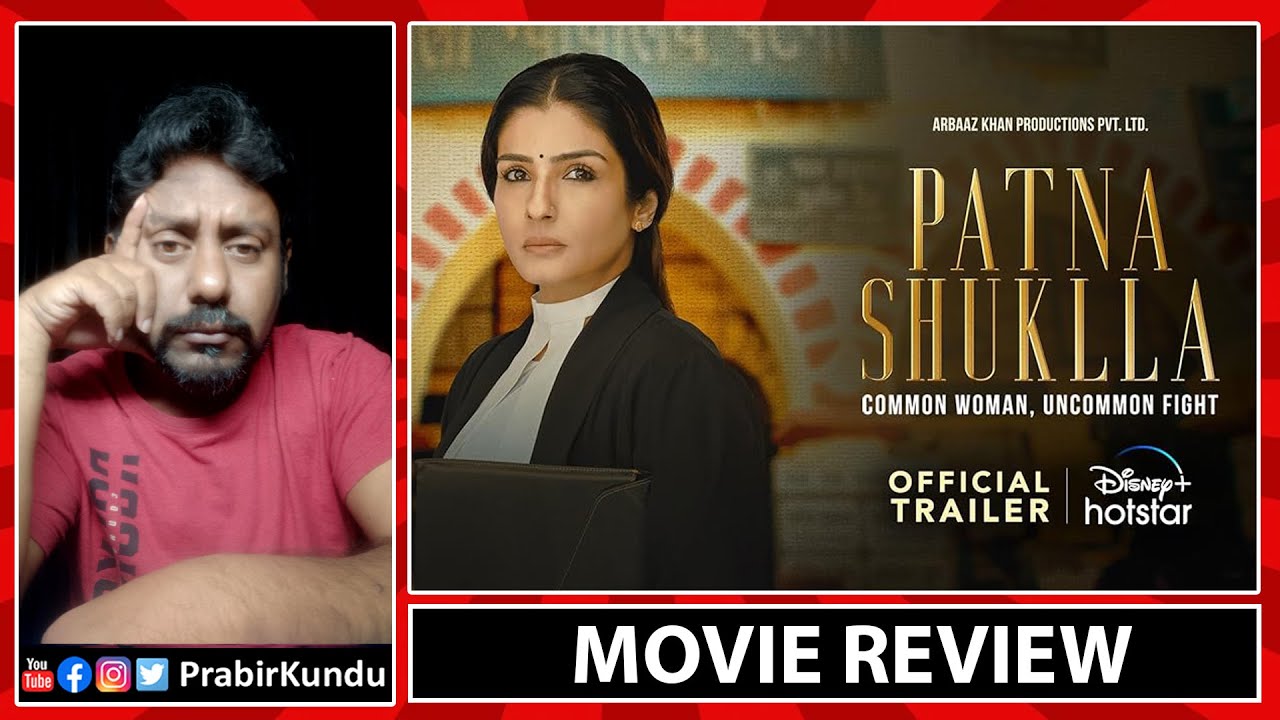 Patna Shukla Movie Review | Ravina Tandon | Hotstar - YouTube