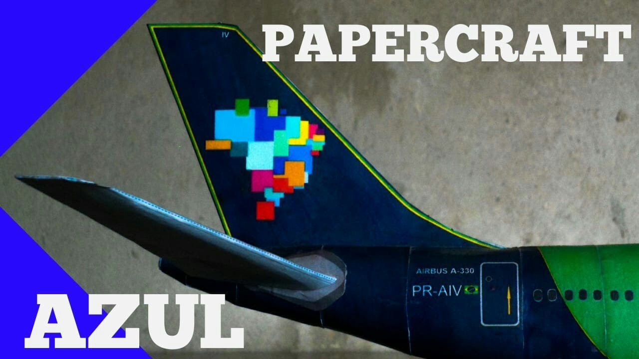 Airbus a330-200 Azul linhas aéreas brasileiras papercraft! - YouTube