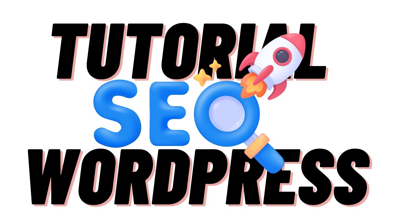 🔴Tutorial SEO WordPress untuk Pemula: Optimasi Website Jadi Lebih Mudah! 🚀 - YouTube