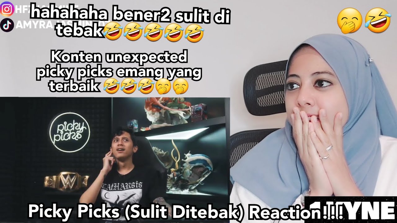 Picky Picks (Sulit Ditebak) Reaction!!! - YouTube