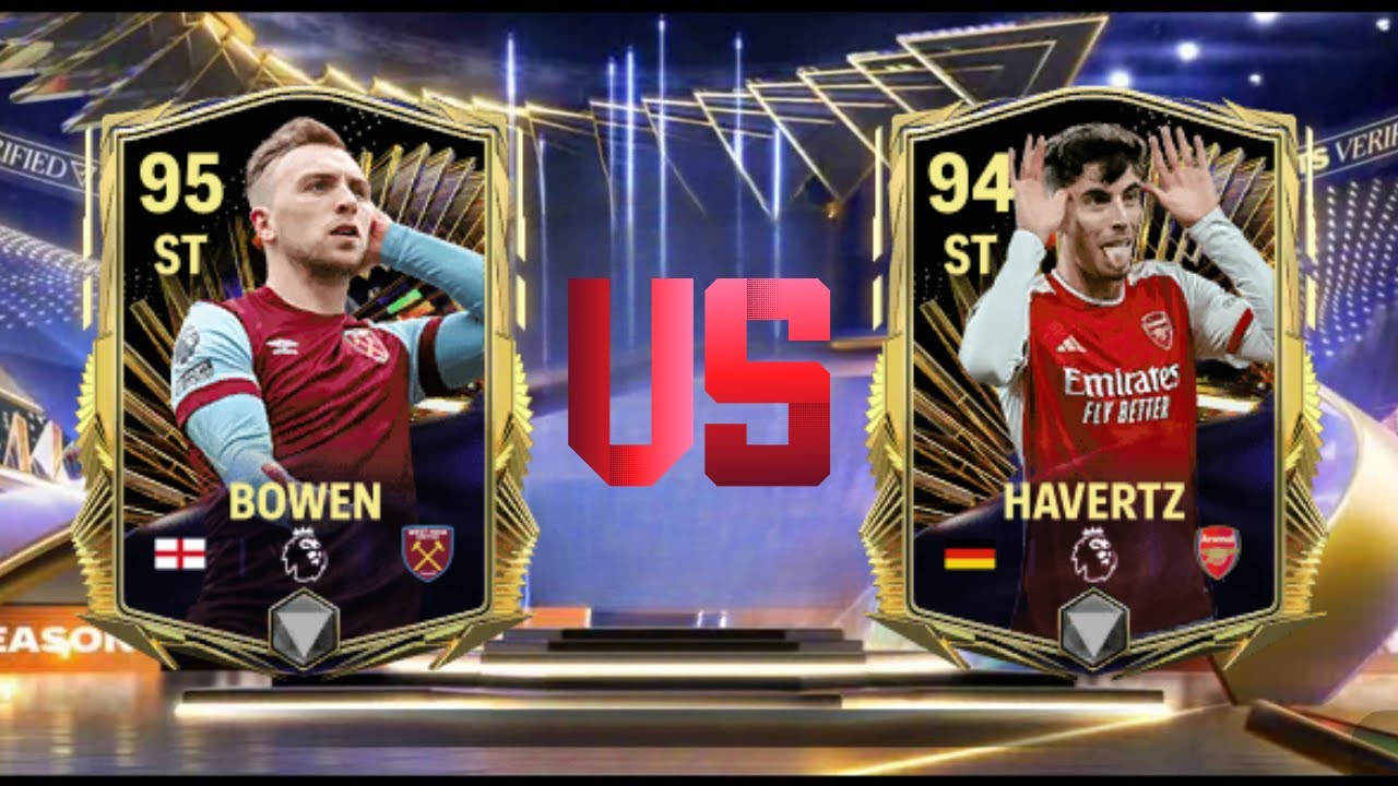 TOTS BOWEN VS TOTS HAVERTZ-FC MOBILE 24 - YouTube