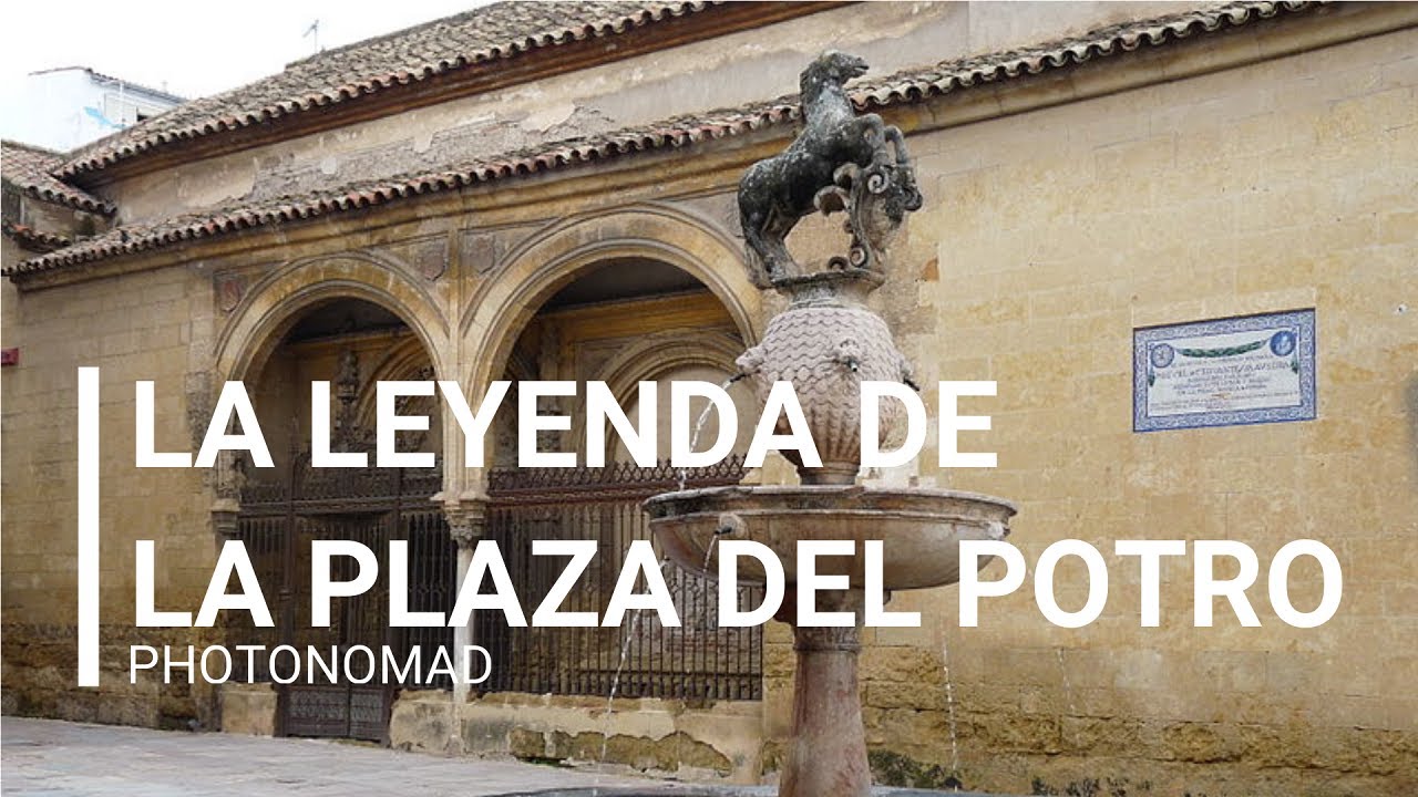La leyenda de la Plaza del Potro 🐴🗡️ - YouTube