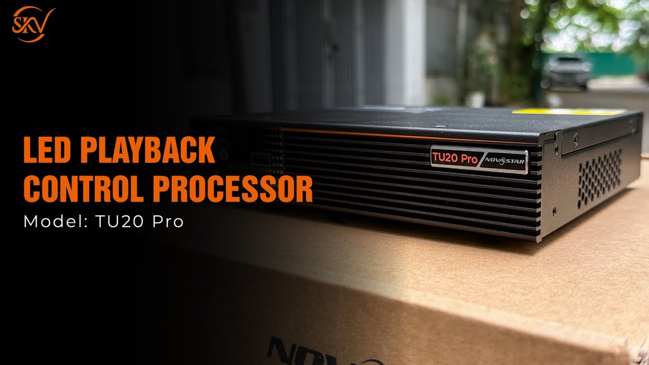 Novastar TU20 Pro I Bộ Xử Lý Điều Khiển Phát Lại LED I SKV Lighting ...