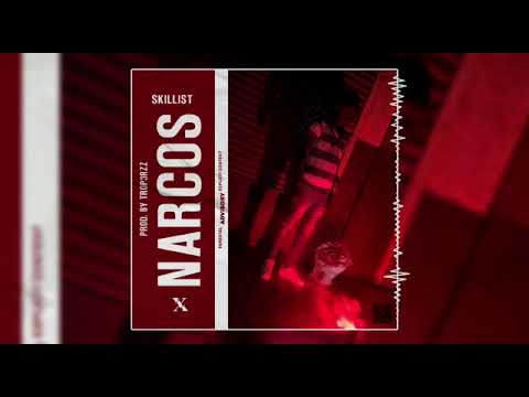 Skillist - Narcos [Official Audio] - YouTube