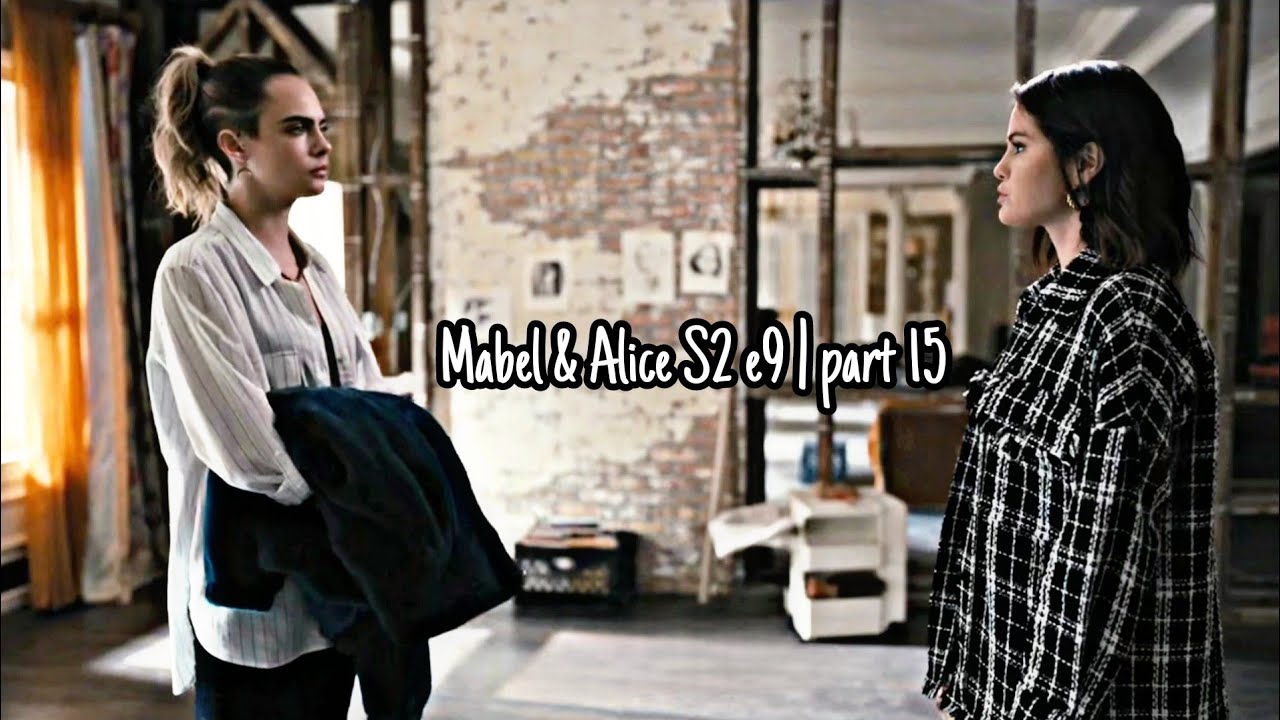 Mabel & Alice S2 e9 | part 15 - YouTube