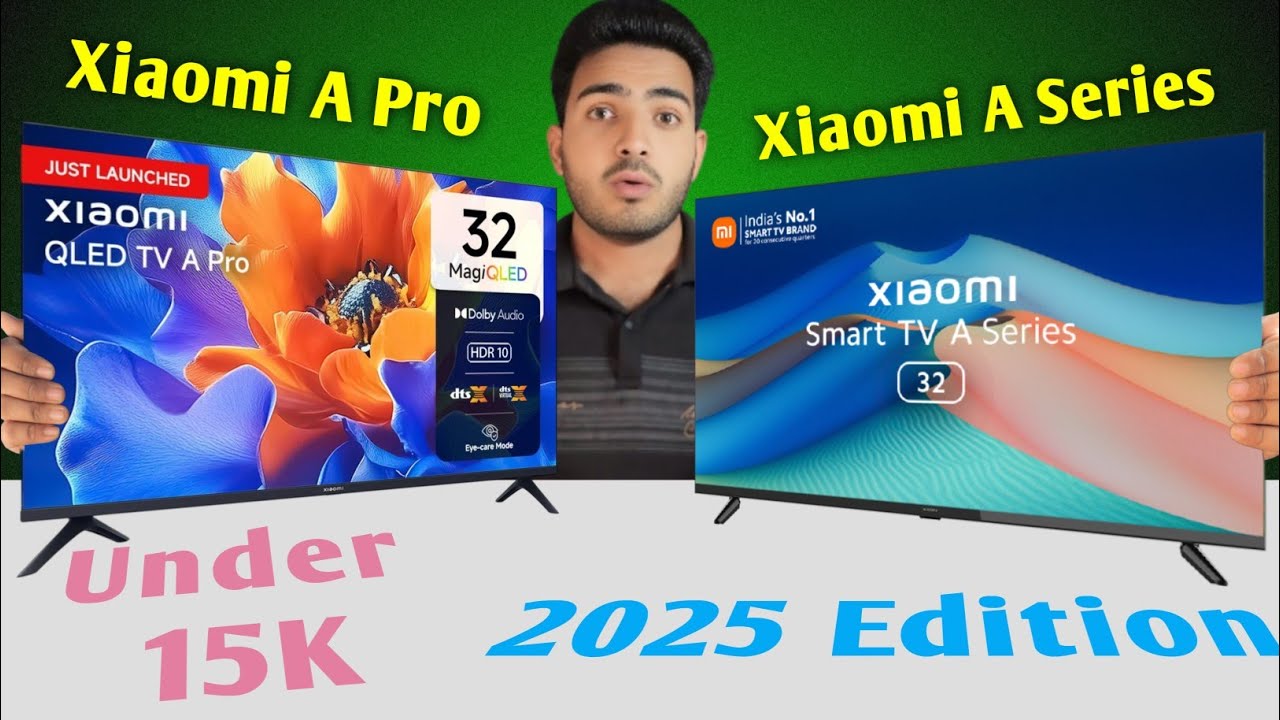 Xiaomi A Searies 32 inch TV vs Xiaomi A Pro 32 inch QLED TV | 32 inch ...