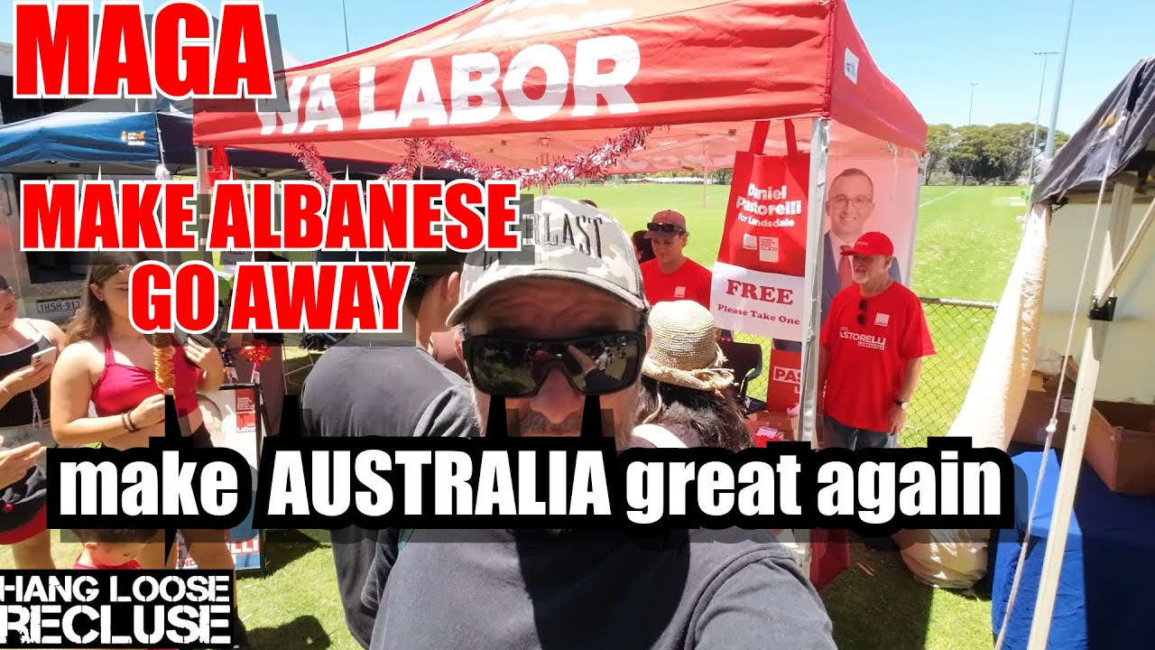 MAKE AUSTRALIA 🇦🇺 GREAT AGAIN | MAKE ALBANESE GO AWAY - YouTube