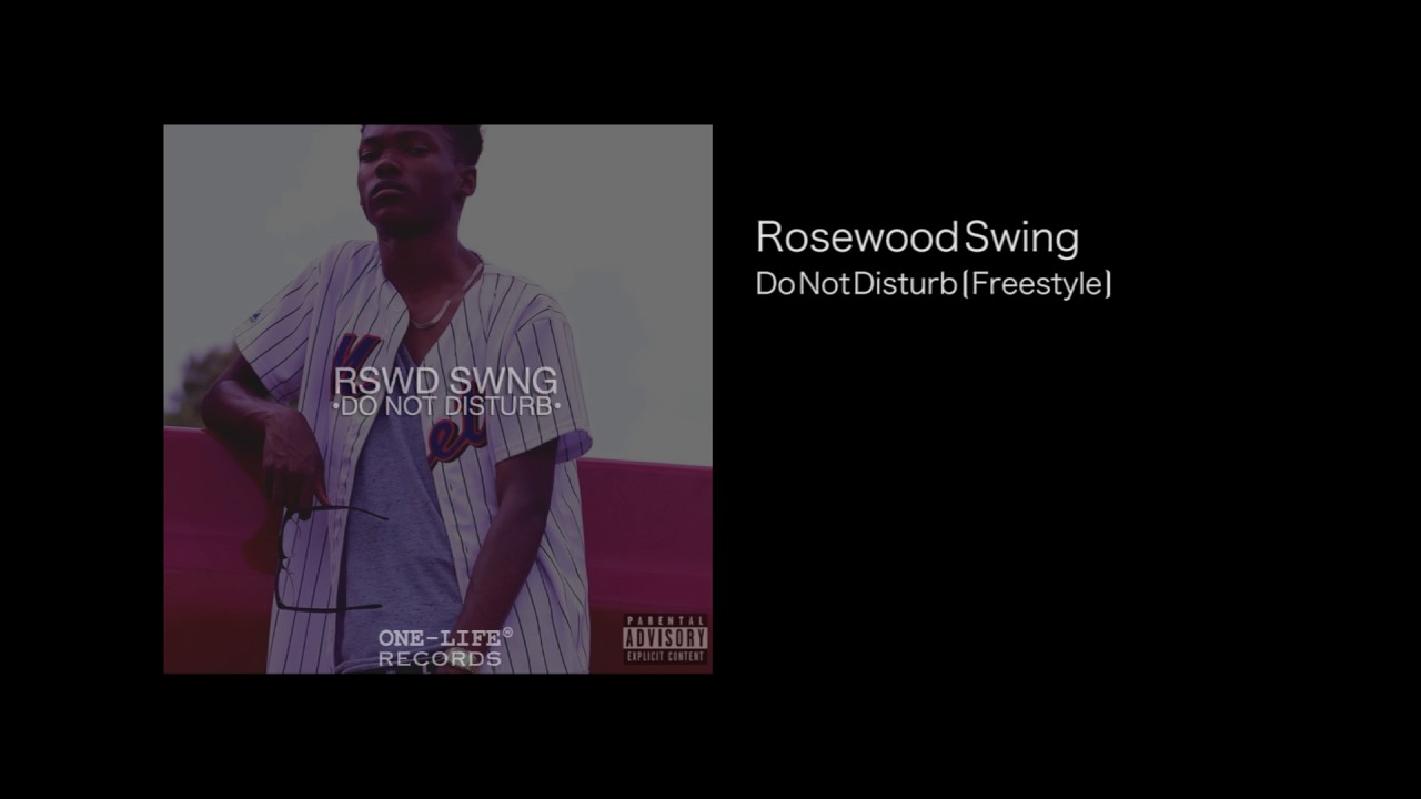 Rosewood Swing - Do Not Disturb (Freestyle) - YouTube