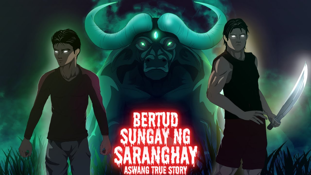 BERTUD SUNGAY NG SARAHANGHAY Part 1 (Aswang True Story) - YouTube