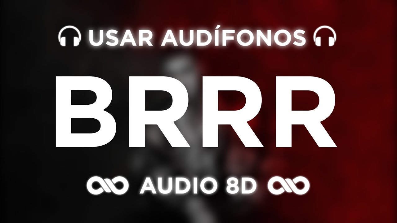 BRRR - Anuel AA | LLNM2 | AUDIO 8D 🎧 - YouTube