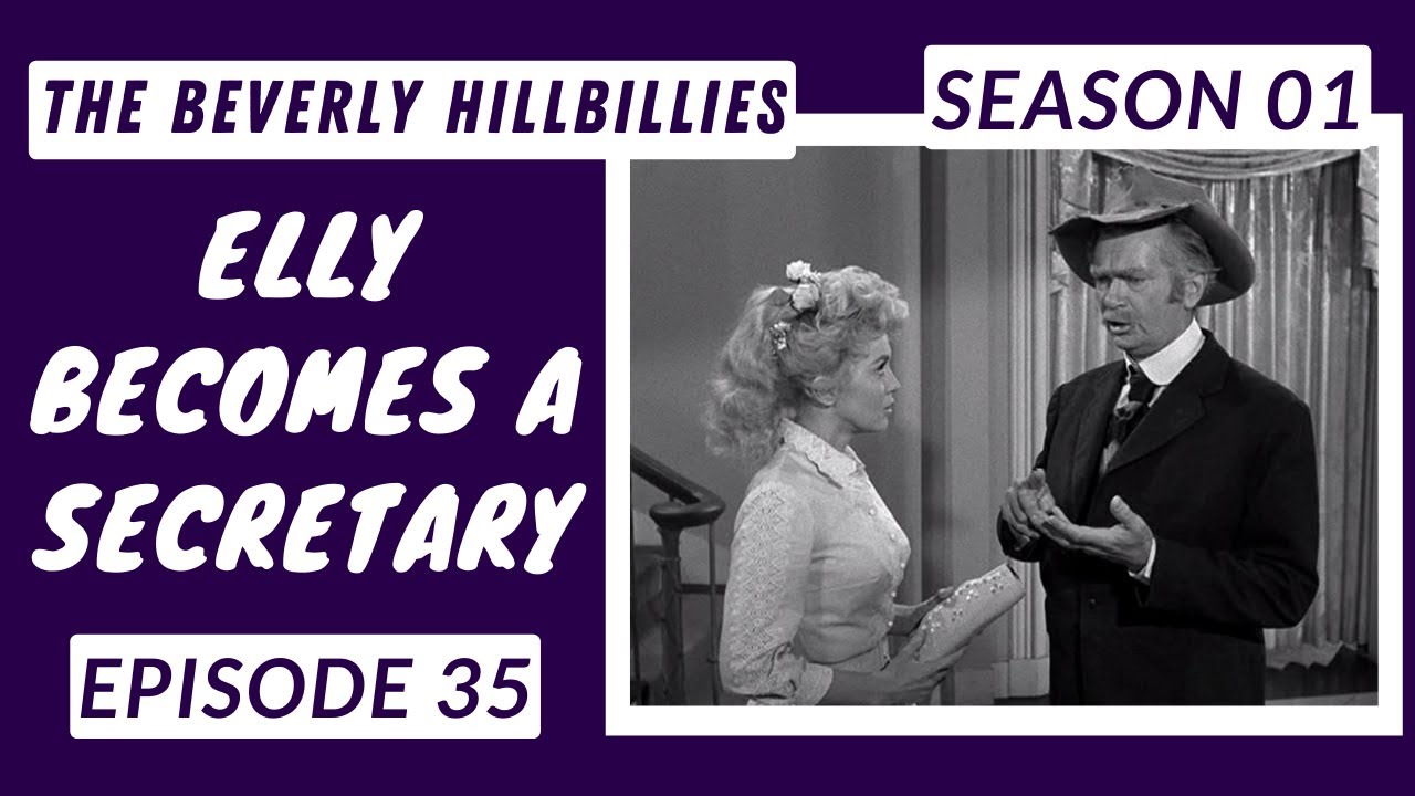 "Elly Becomes A Secretary" | The Beverly Hillbillies | Season 1 ...