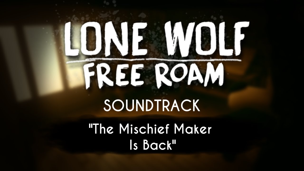 "The Mischief Maker Is Back" - LW:FR Soundtrack - YouTube