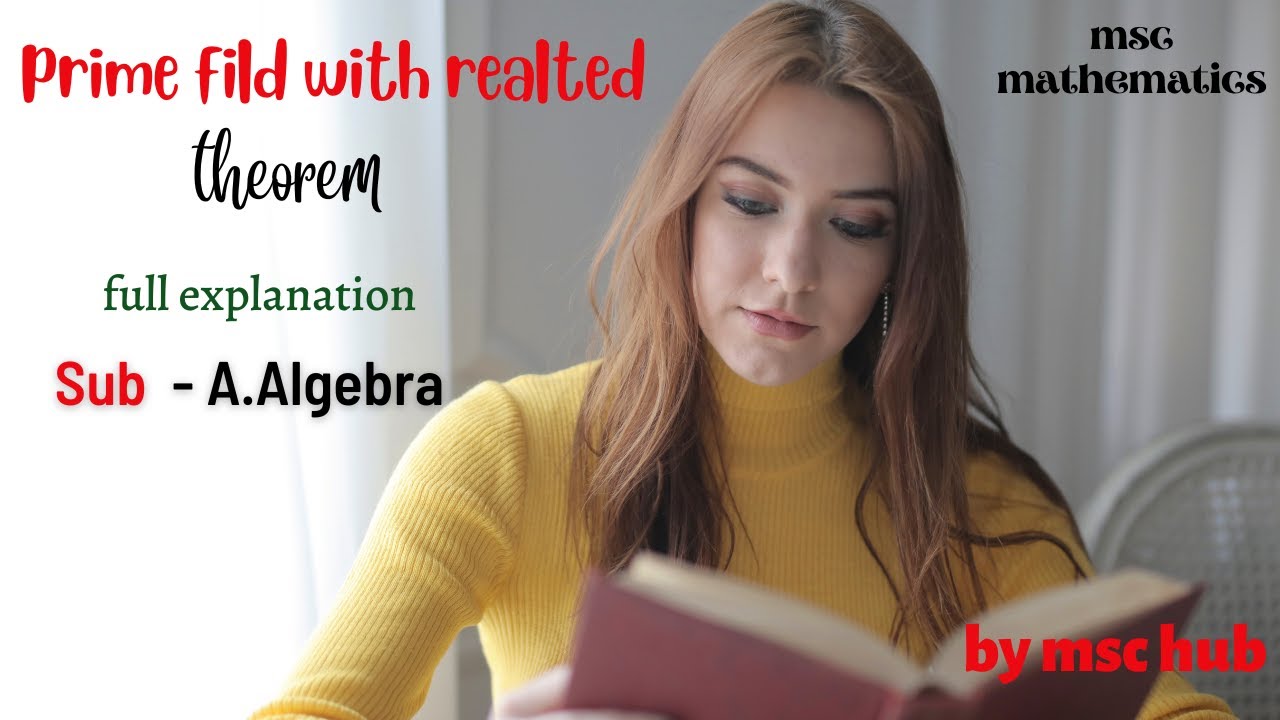 prime field // prime field with related theorem // field theory theorem ...