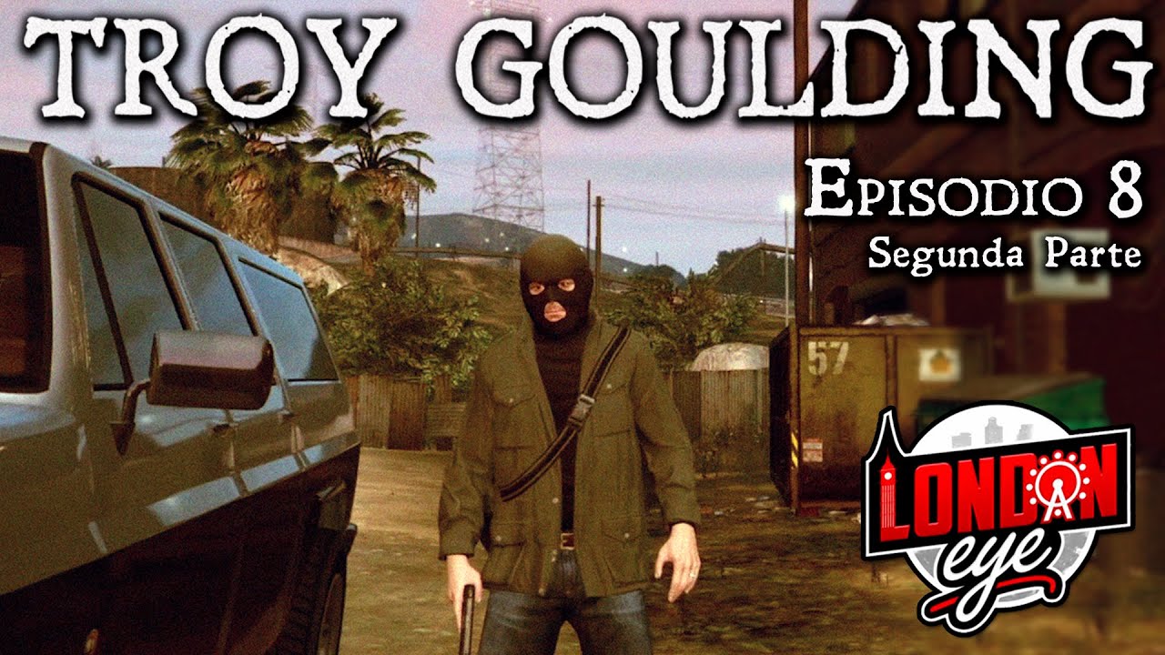 LONDON EYE ☘️ Ep.8 (Parte 2) "LA CENA" Troy Goulding ☘️ GTAV ROLEPLAY ...