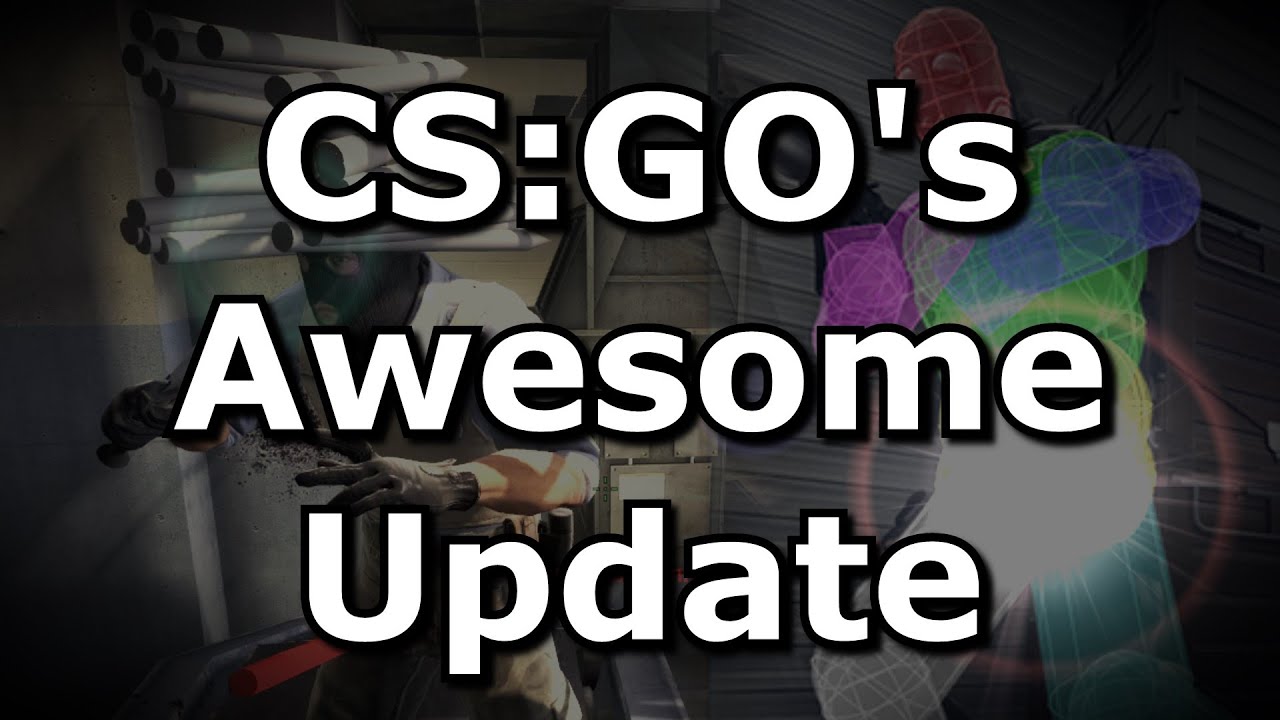 CS:GO's Awesome September Update - YouTube