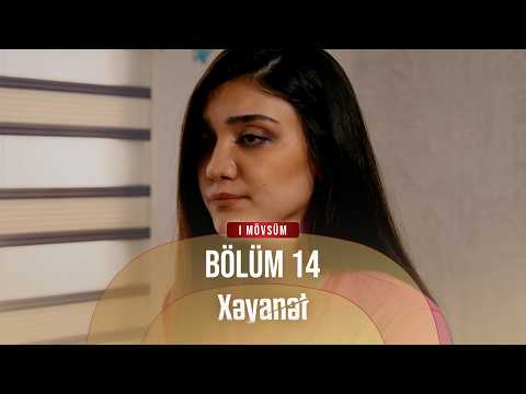 Xəyanət (14-cü bölüm)