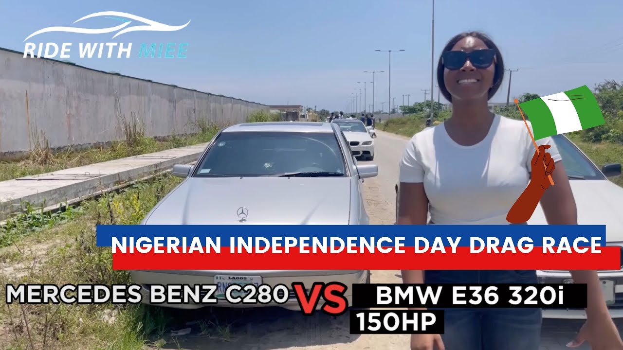 Mercedes Benz C280 VS BMW E36 320i - Nigerian Independence Day Drag ...