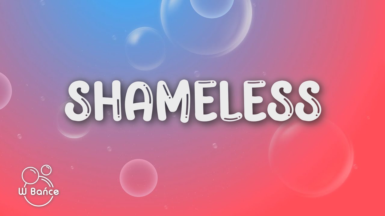 Camila Cabello - Shameless (Tekst/Lyrics) - YouTube