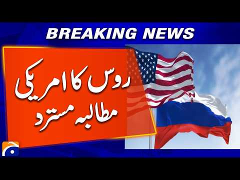 Moscow Rejects Major U.S. Demand | Geo News