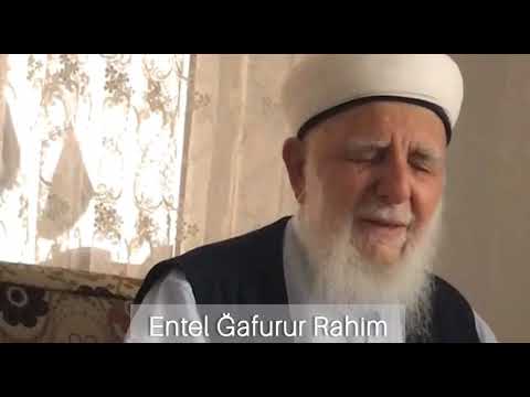Sultanım Beyit- Entel Ğafurur Rahim
