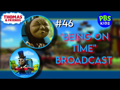 Thomas & Friends PBS Broadcast "Being On Time" Airing #46 (CHECK ...
