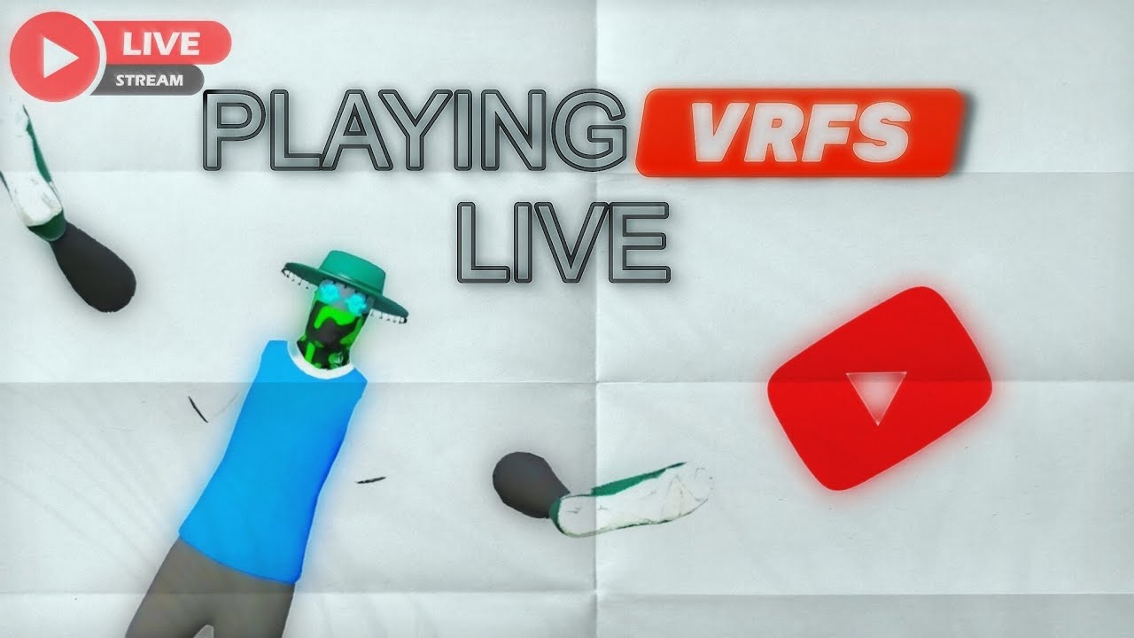 VRFS LIVE STREAM! (plz subscrib) - YouTube