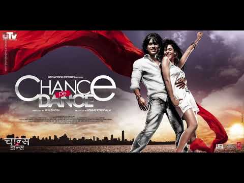 Chance Pe Dance - Just Do It - 2010 (With Lyrics In Description To Sing Along)