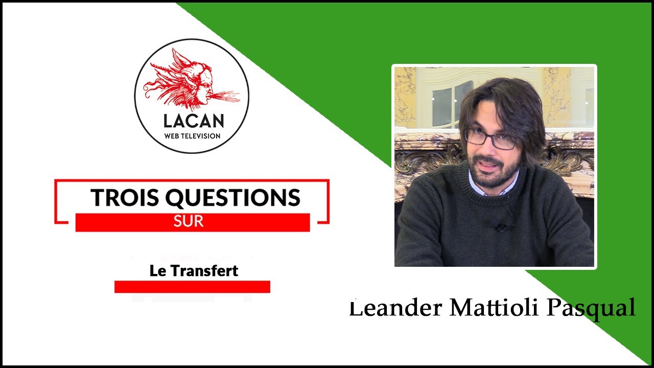 Sur le transfert - Leander Mattioli Pasqual - YouTube