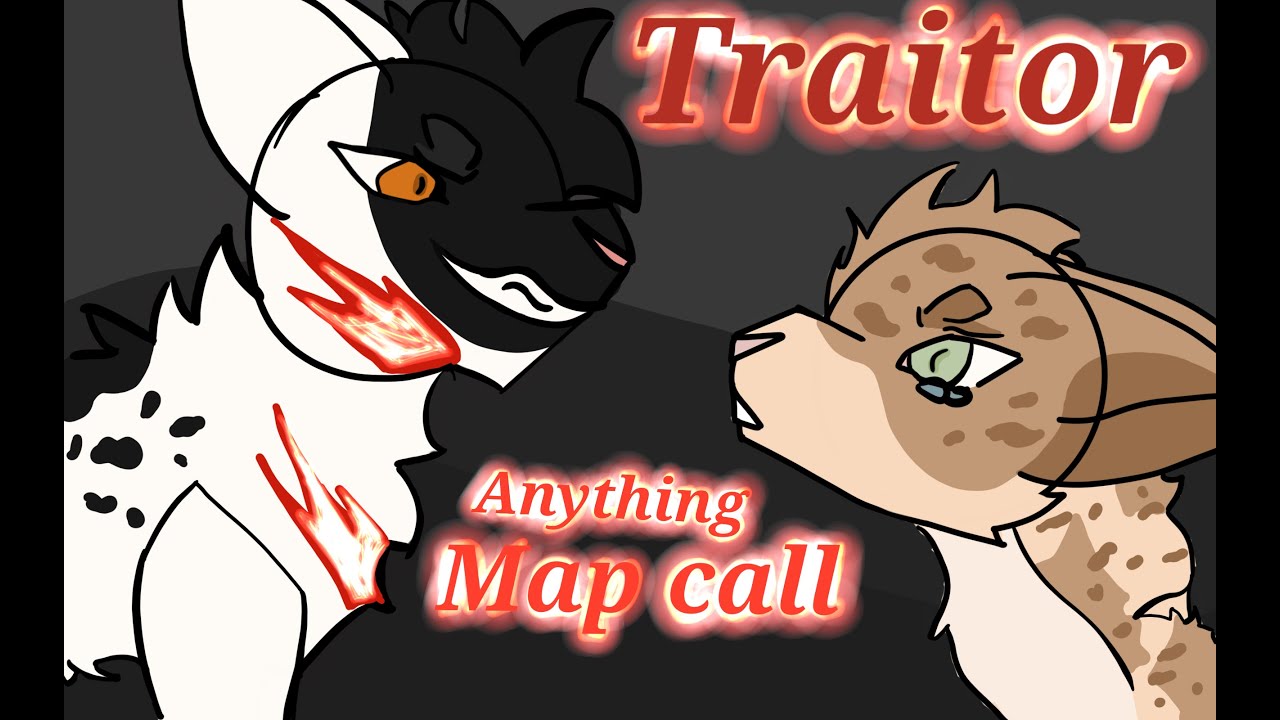 Traitor (CANCELLED) // ANYTHING OC MAP CALL // - YouTube