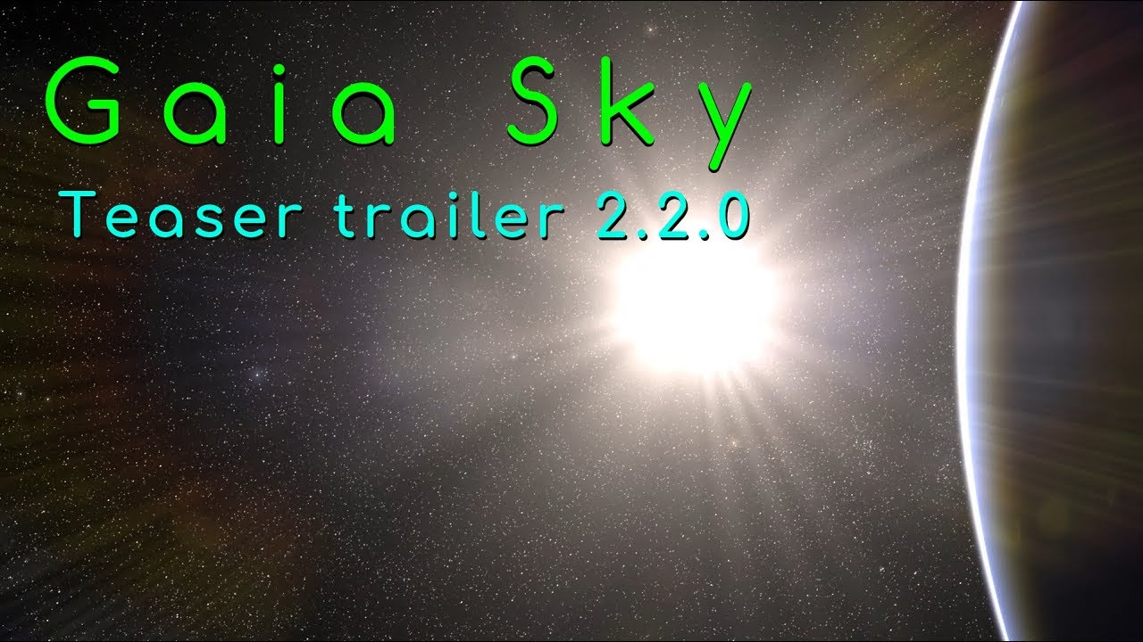 Gaia Sky 2.2.0 - Teaser trailer - YouTube