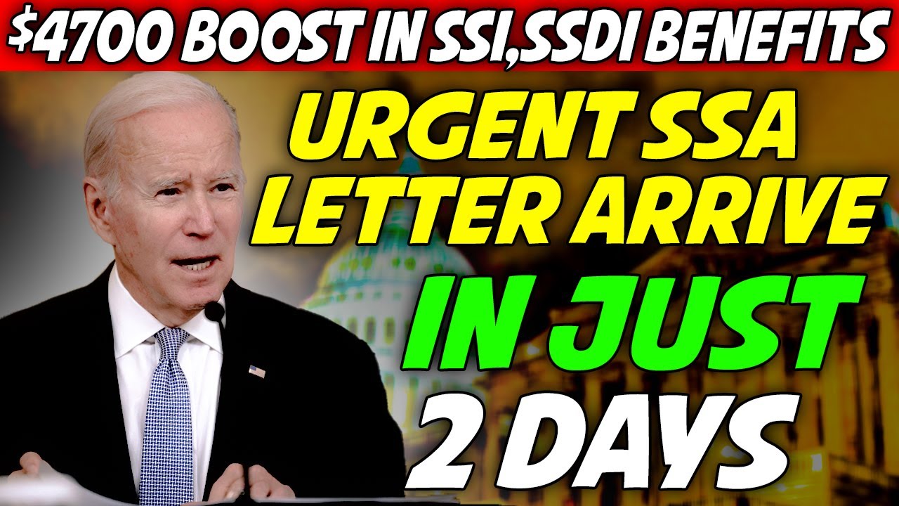 $4700 Boost In Social Security SSI, SSDI Benefits | Urgent Letter From ...