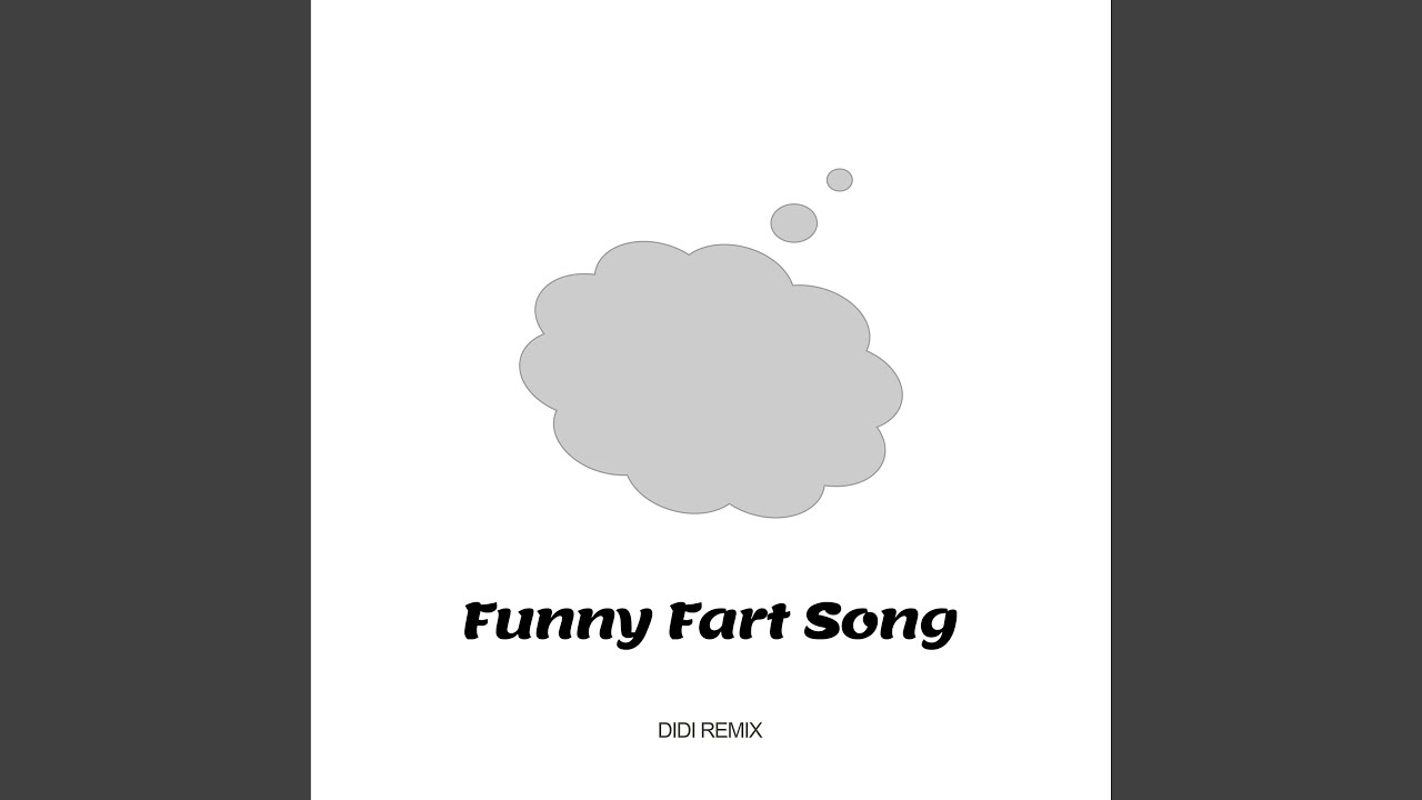 Funny Fart Song - YouTube