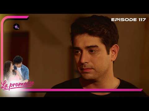 LA PROMESSE Episode 118 en Français   HD