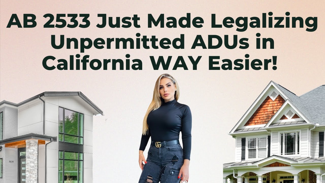 AB 2533 Just Made Legalizing Unpermitted ADUs in California WAY Easier ...