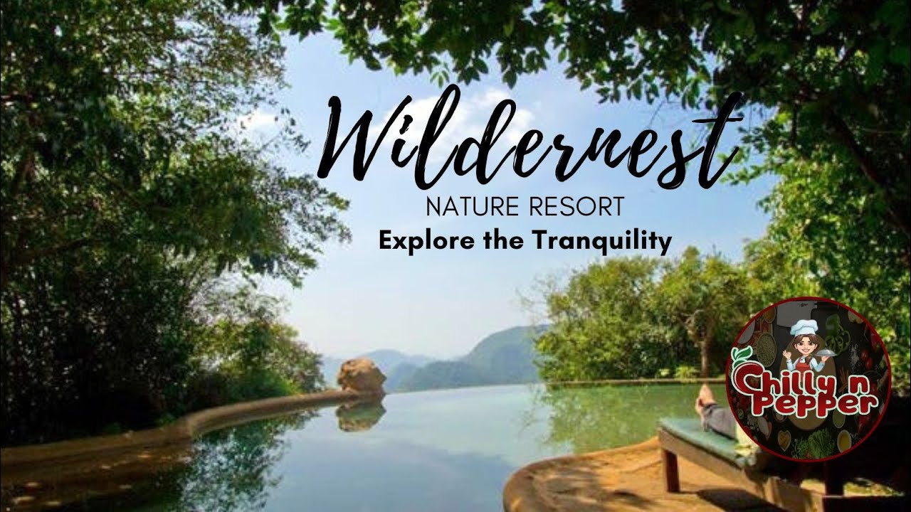 WILDERNEST Nature Resort || Chorla Ghat Goa || Weekendgetaway || Best ...