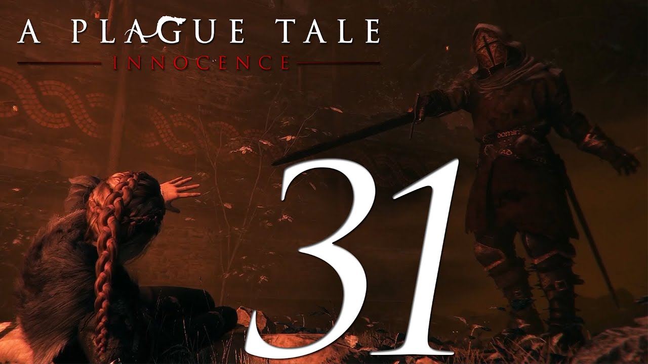 Sir Nicholas 🐀 A Plague Tale: Innocence [31] - YouTube