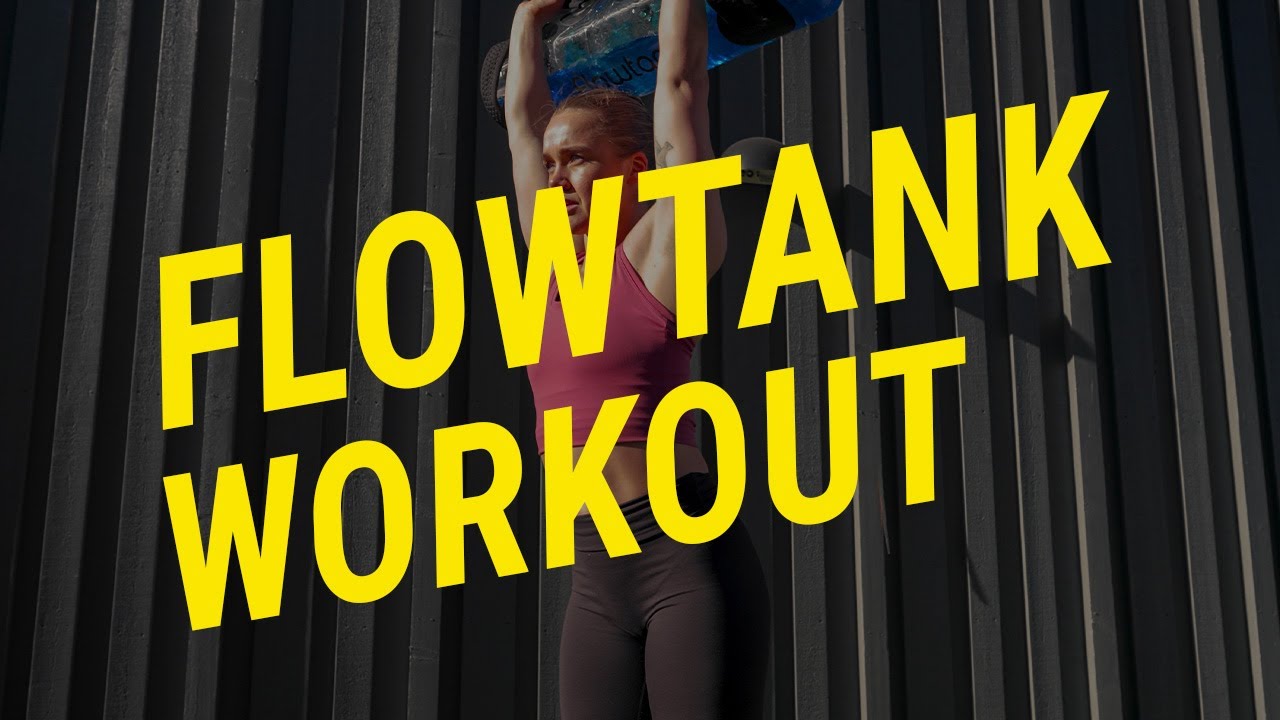 Flow Tank Workout - YouTube
