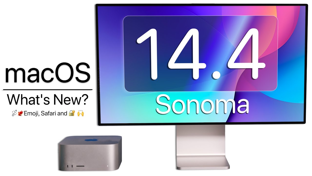 macOS 14.4 Sonoma is Out! - What's New? - YouTube